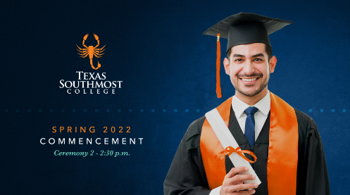 Video: Spring 2022 Commencement - 2:30 p.m. - Texas Southmost College News