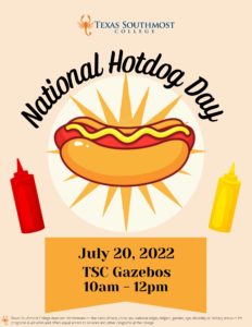 National Hotdog Day - Texas Southmost College News