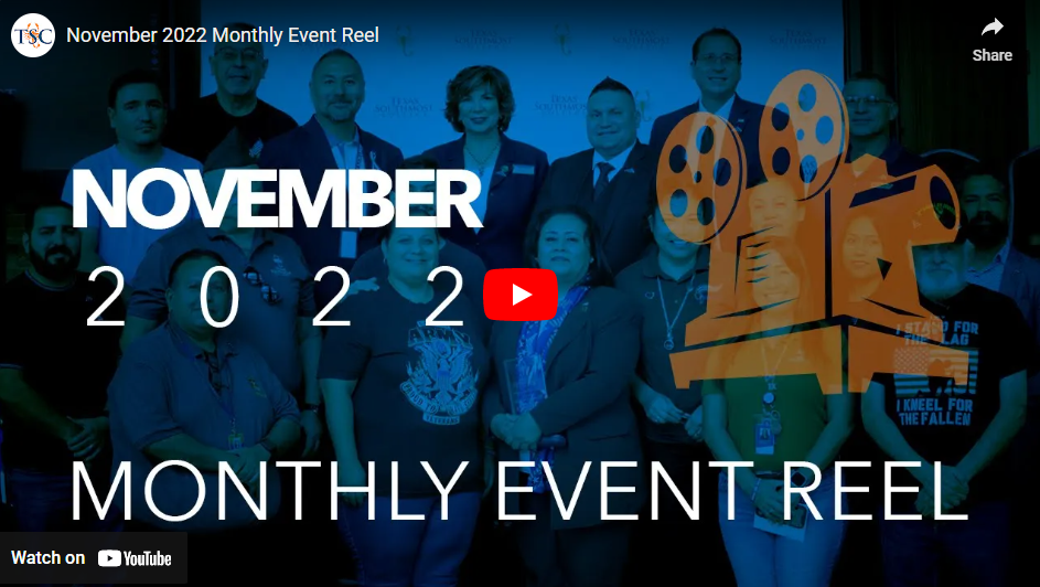 November 2022 Monthly Event Reel - Texas Southmost College News
