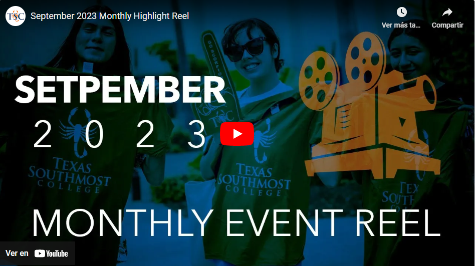 September 2023 Monthly Highlight Reel - Texas Southmost College News
