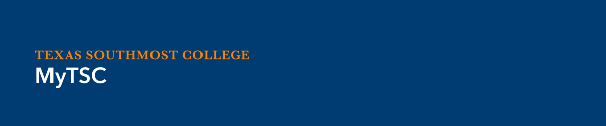MyTSC - Texas Southmost College