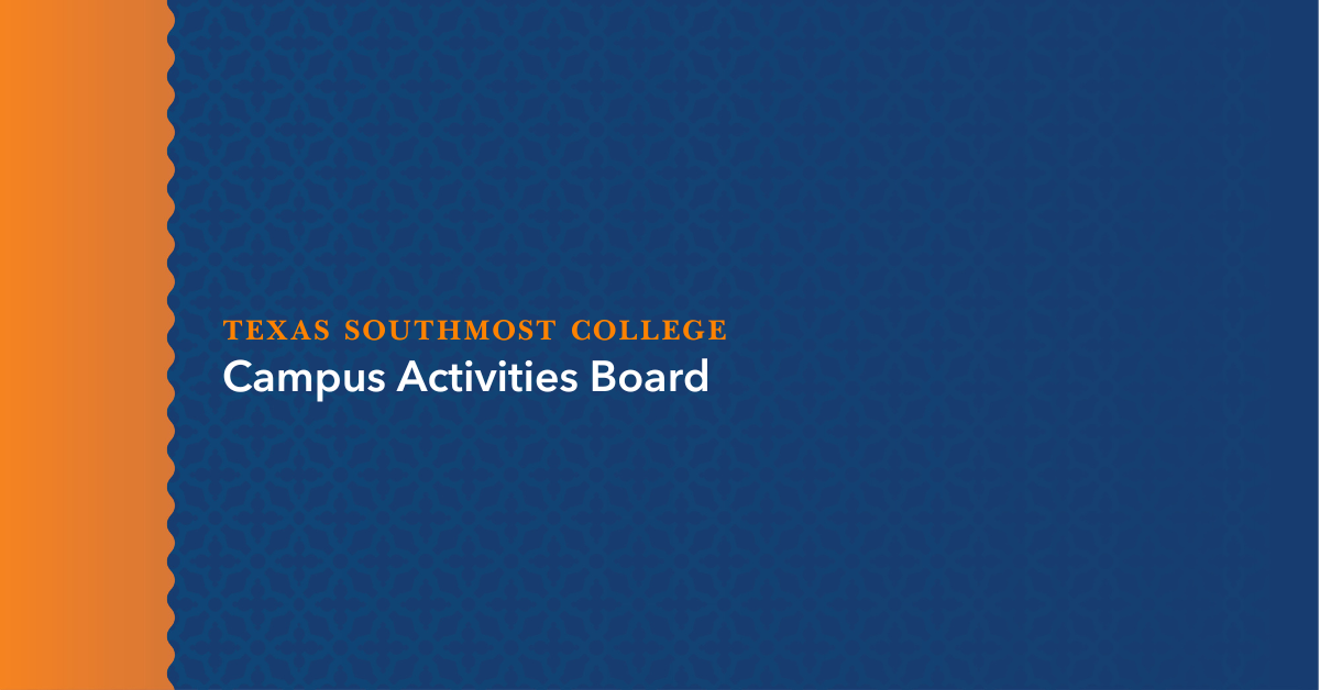Campus Activities Board - Texas Southmost College