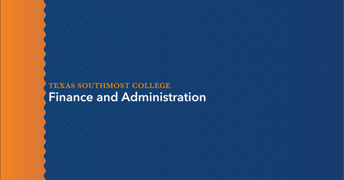 Finance and Administration - Texas Southmost College