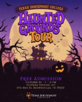 The Haunted Grounds Tour - Texas Southmost College